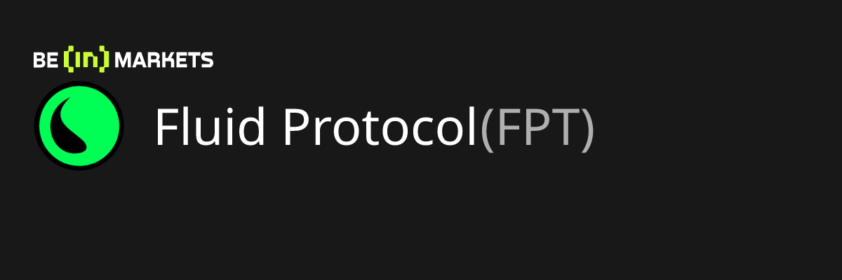 Fluid Protocol (FPT) 価格, 時価総額, 図表およびファンダメンタルズ情報 - BeInCrypto Japan
